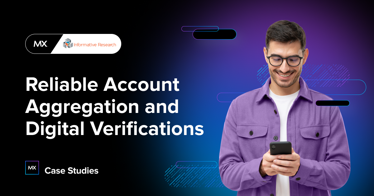 MX Account Aggregation + Informative Research | Case Study